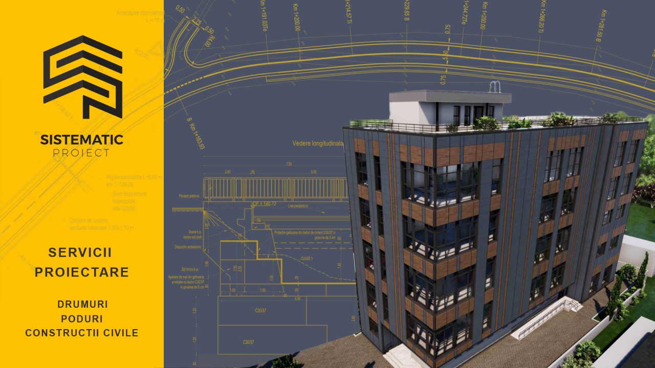 Sistematic Proiect - Servicii Proiectare Drumuri, poduri, Constructii civile